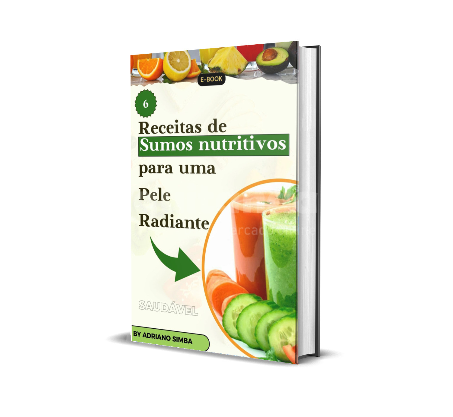 6 Receitas de sumos nutritivos - Quitanda